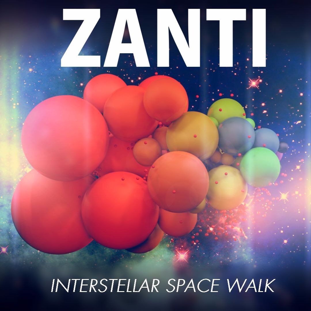 Stream Interstellar Space Walk by ZANTI | Listen online for free on ...