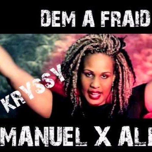 Stream Dem A Fraid Manuel x Alpha(SOf N Disan) by SOF#N#DISAN#DJ'S#CREW ...