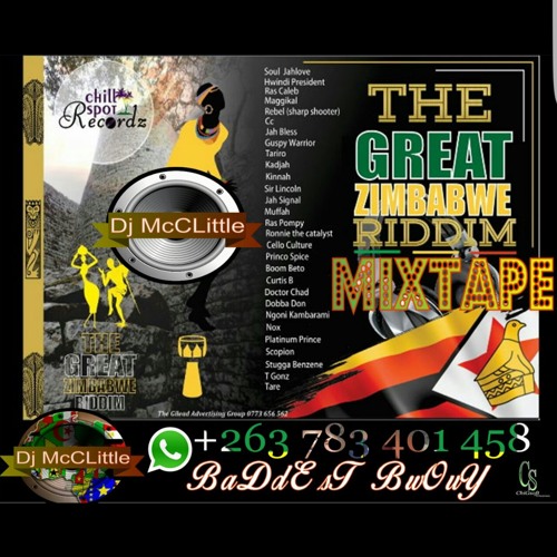 Stream Great Zimbabwe Riddim Mixtape Mixed by DJ McCLittle(BaDdEsT ...
