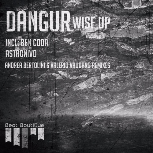 Stream Dangur - Wise Up (beat boutique) by Dangur | Listen online for ...