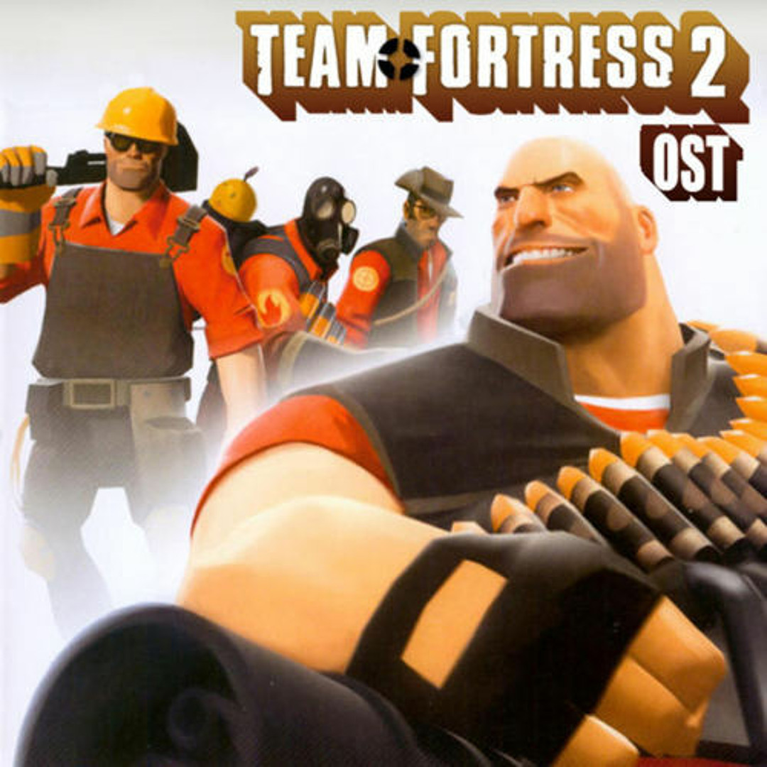 Stream Team Fortress 2 Soundtrack - Right Behind You by Video Game ...