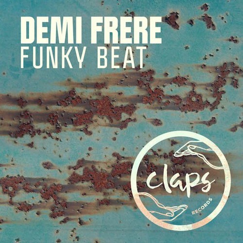 Stream Demi Frere - Funky Beat by CLAPS Records | Listen online for ...