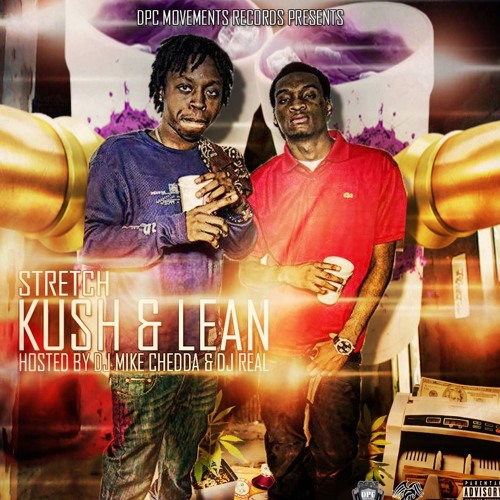 Stream Stretch Monroe | Listen to Kush & Lean "Preview" playlist online for free on SoundCloud