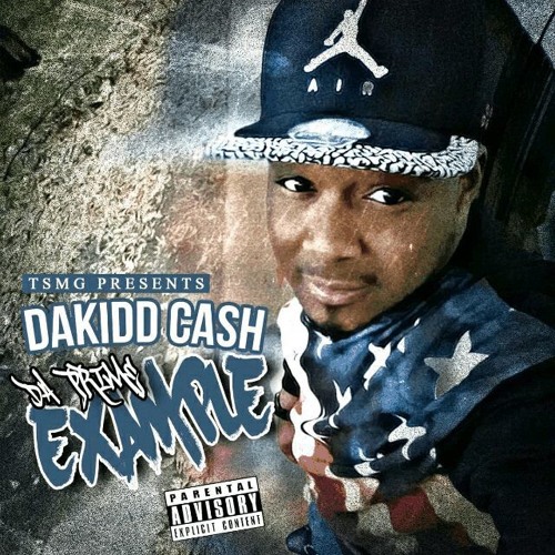 Stream Dakidd Cash-Da Prime Example Intro by DakiddCash | Listen online ...