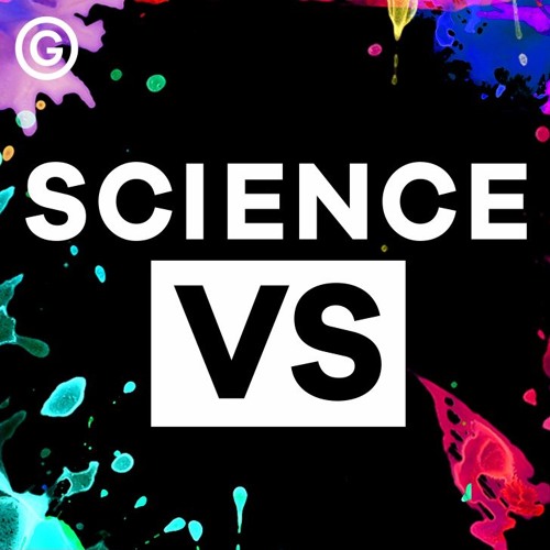 Stream episode Welcome to Science Vs by Science Vs podcast | Listen ...