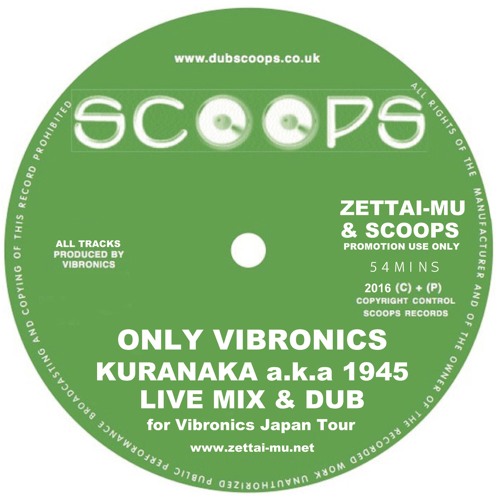 Stream Only VIBRONICS Mix Live&Dub by KURANAKA1945 | Listen online for ...