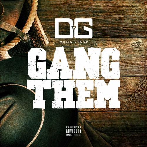 Stream DG - Gang Them by DG Music Group | Listen online for free on ...