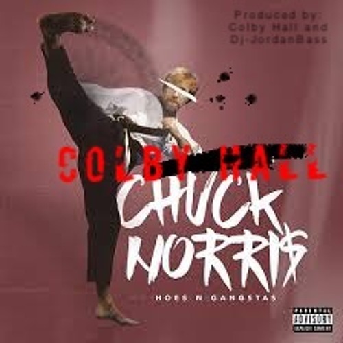 Stream Colby Hall - Chuck Norris Remix (Prod. by DJ Jordanbass & Colby ...