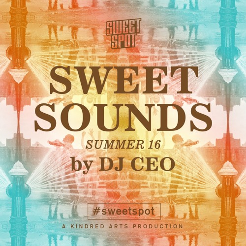 Stream Sweet Spot Summer Mix by DJ CEO | Listen online for free on ...