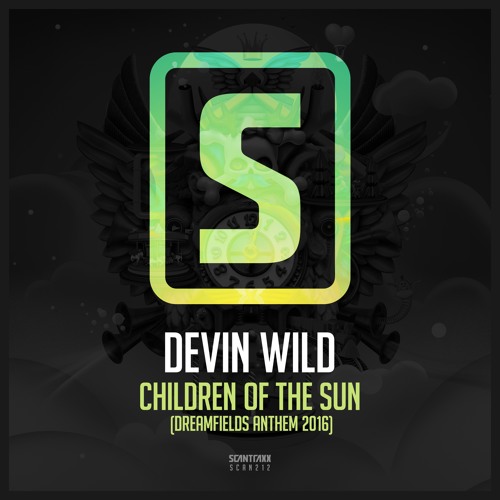 Stream Devin Wild - Children Of The Sun (Dreamfields Anthem 2016) by ...