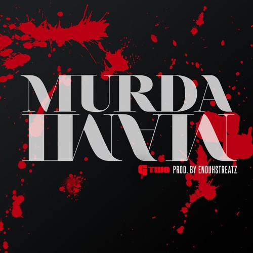 Stream Murda Mami [Prod. By Enduhstreatz] by G Two | Listen online for ...