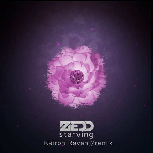 Hailee Steinfeld & Grey - STARVING feat. ZEDD (Keiron Raven remix) by ...