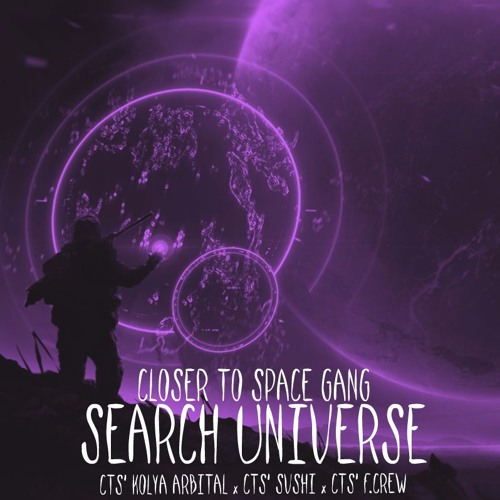 Stream CTS'GANG [KOLYA ARBITAL x SVSHI x F.CREW] - SEARCH UNIVERSE ...