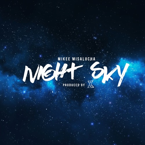Stream Angelique D Solijon | Listen to NIGHT SKY BY MIKEE MISALUCHA ...