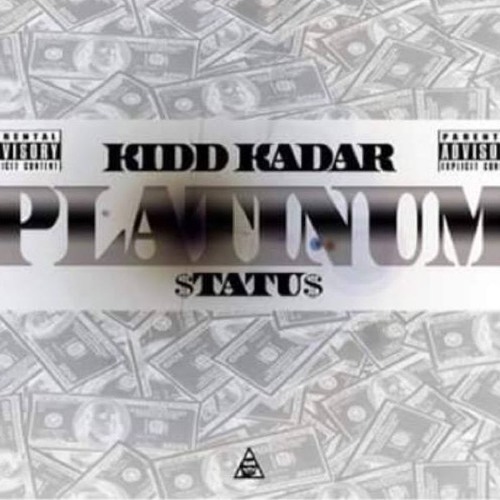 Stream Platinum Status by KiddKadar | Listen online for free on SoundCloud