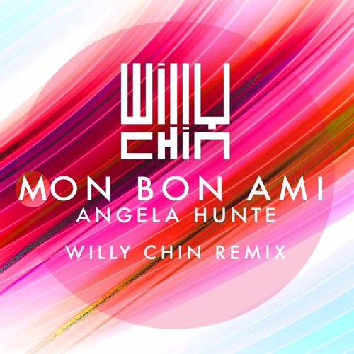 Stream Angela Hunte - Mon Bon Ami [Willy Chin Remix] by willychinremix ...