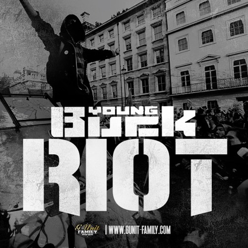 Stream Young Buck - Riot by G Unit Family Playlist | Listen online for ...