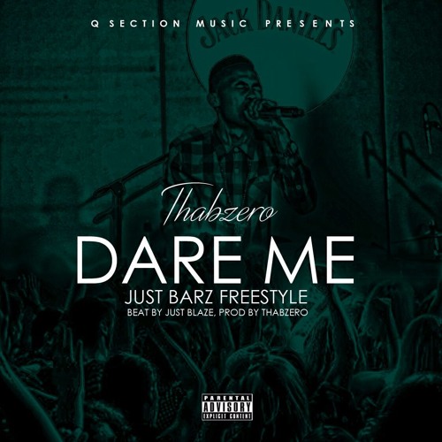 Stream Dare Me (Freestyle) by Thabzero | Listen online for free on ...