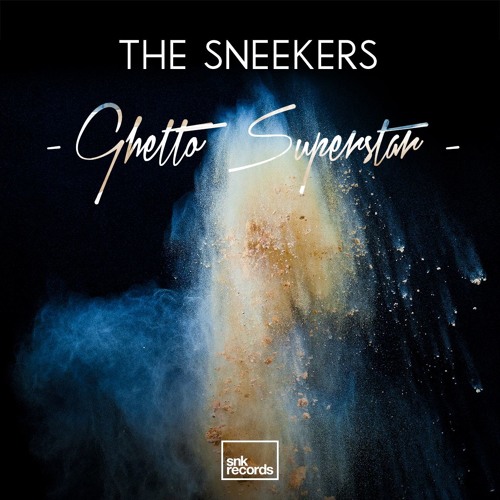Stream The Sneekers - Ghetto Superstar (BugBug Club Mix) by The ...