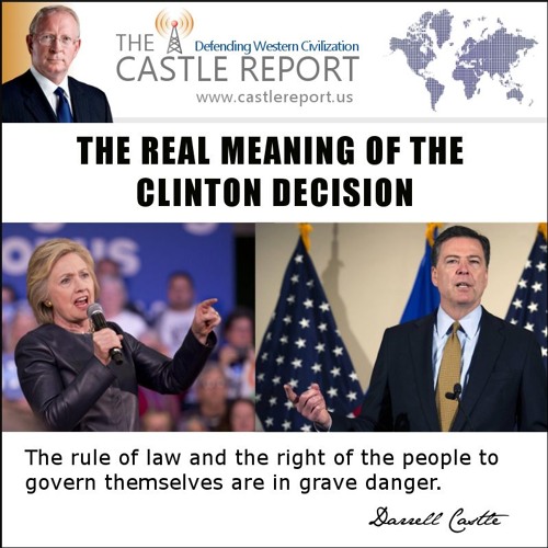 Stream The Real Meaning of the Clinton Decision by The Castle Report ...