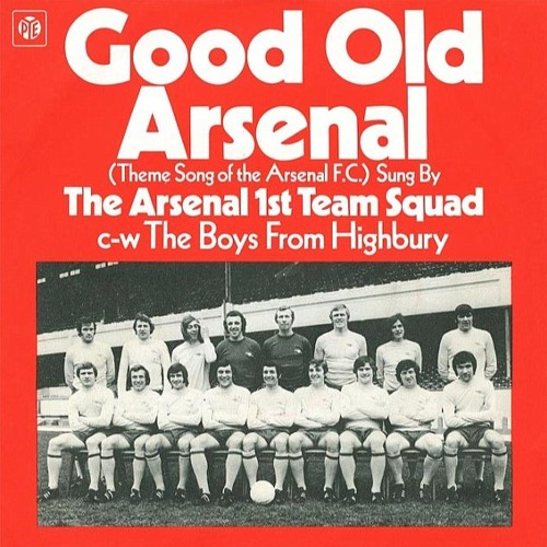 Stream Highbury | Listen to ARSENAL FC (1st Team Squad) 1971 - Good Old ...