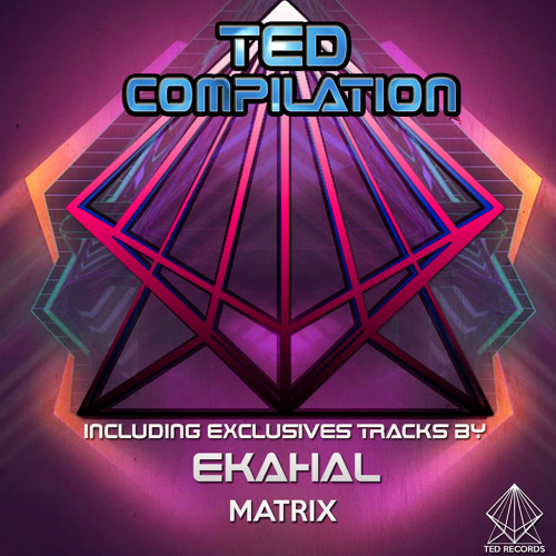 Stream Ekahal - Matrix by TED records | Listen online for free on ...