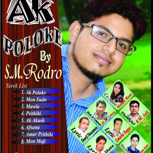 Stream Mon Shudho By SM Rodro & Monia Moon Ft HR Liton by SJ Shanto ...