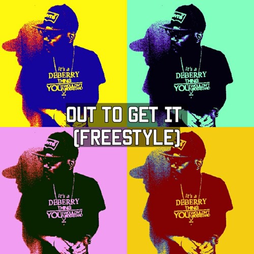 Stream Out To Get It (Freestyle) by iamshawndeberry | Listen online for ...