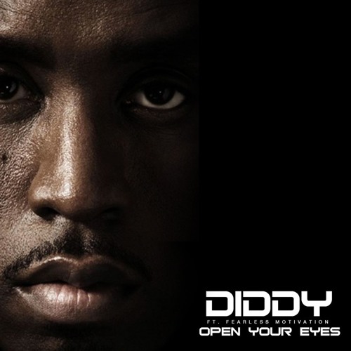 Stream Sean Diddy Combs Motivational Speech "Open Your Eyes" by ...