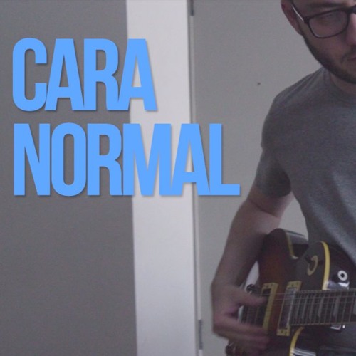 Stream Um Cara Normal by brunojvp | Listen online for free on SoundCloud
