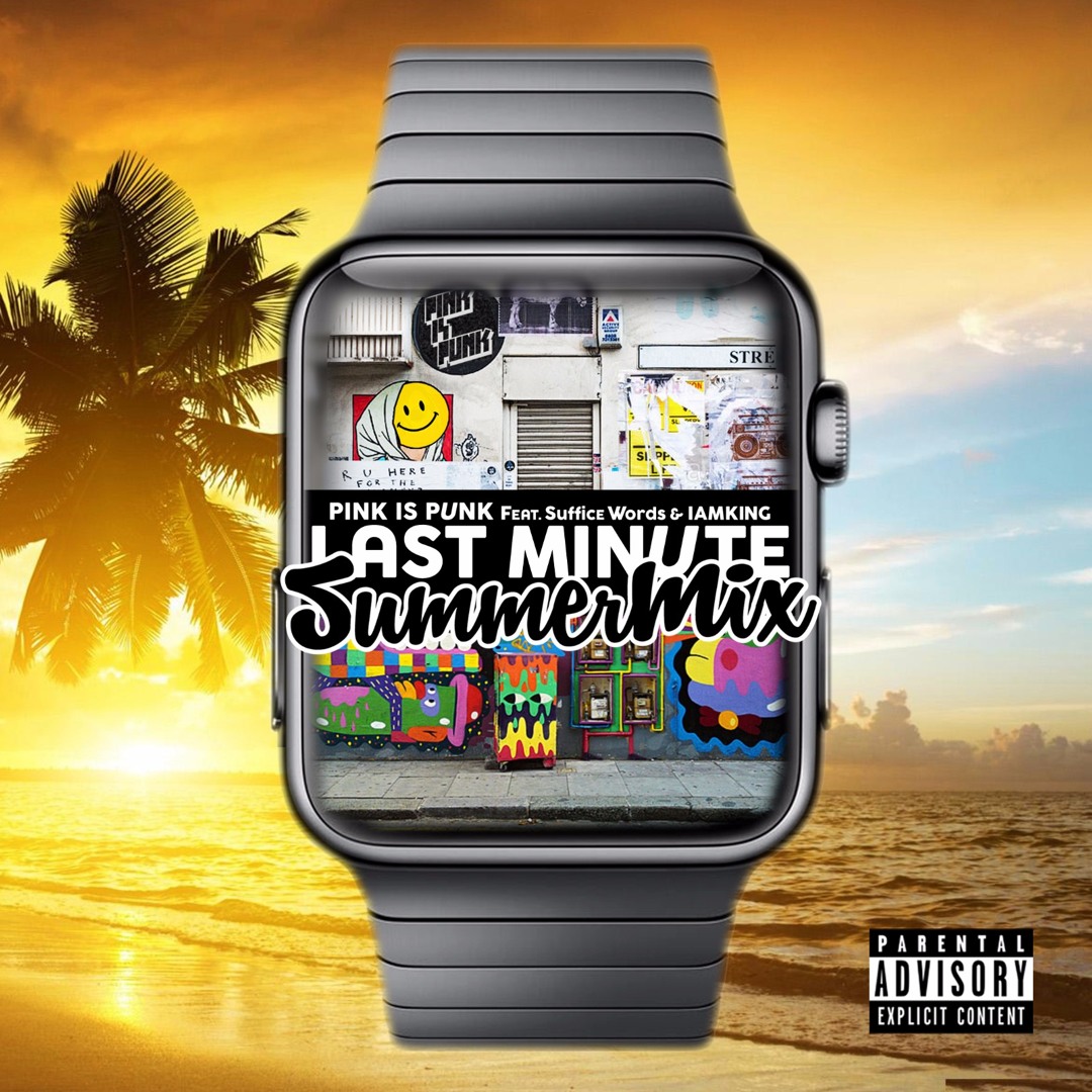 Stream Last Minute Summer Mix by PINKISPUNK | Listen online for free on ...