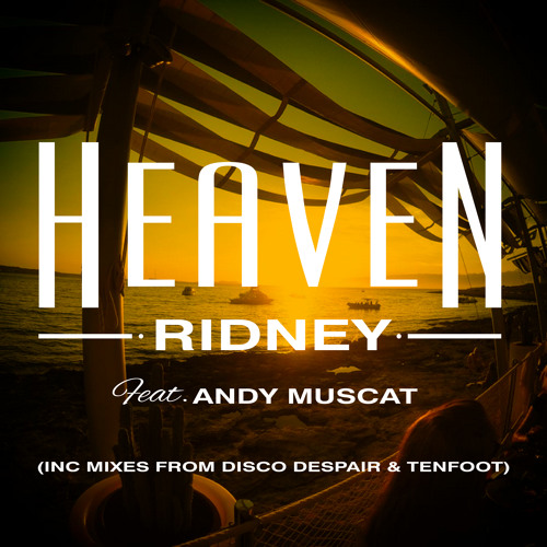 Stream Ridney ft. Andy Muscat - Heaven (Tenfoot Vocal Remix) by ridney ...