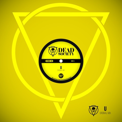Stream Dead Society - U (Original Mix) by Dead Society | Listen online ...
