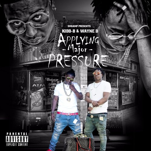 Stream AMP | Listen to Kidd B & Wayne D - Applying Major Pressure ...
