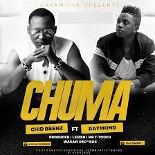 Stream Chidi Benz Ft Raymond - Chuma Official Audio by P-96 Music Tv ...