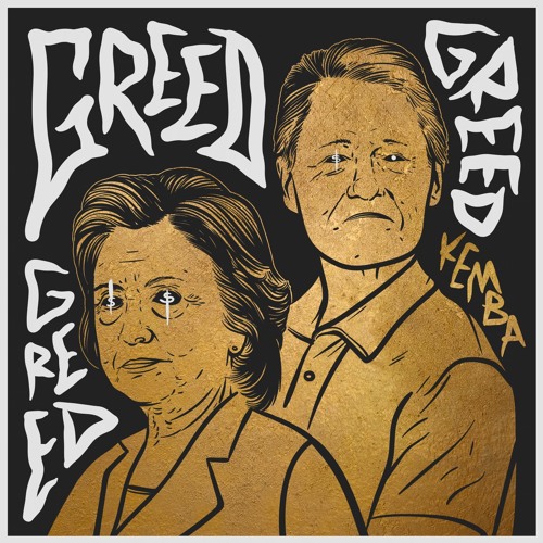 Stream Greed by Kemba | Listen online for free on SoundCloud
