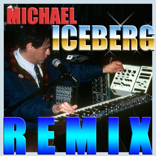 Stream Michael Iceberg Remix by mistertentpole | Listen online for free ...