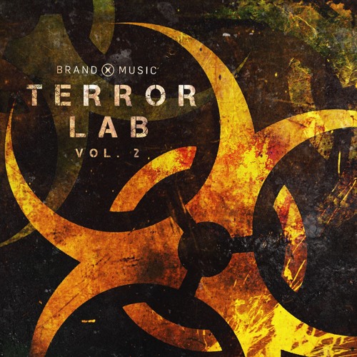 Stream BrandXMusic | Listen to Terror Lab Vol. 2 playlist online for ...