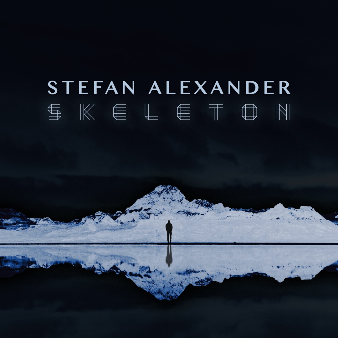 Stream Stefan Alexander - Skeleton by Stefan Alexander | Listen online ...