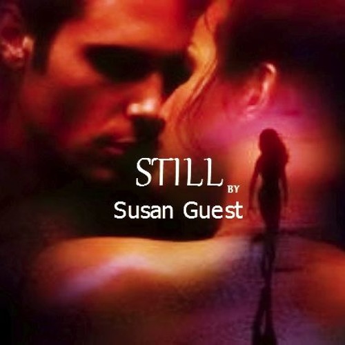 Stream episode Still written by Susan Guest by Alan S Johnson podcast ...