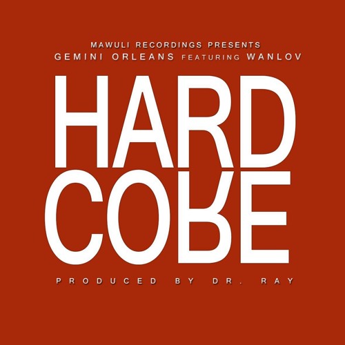Stream Gemini Orleans - Hardcore ft_ Wanlov_Prod by drraybeat by # ...