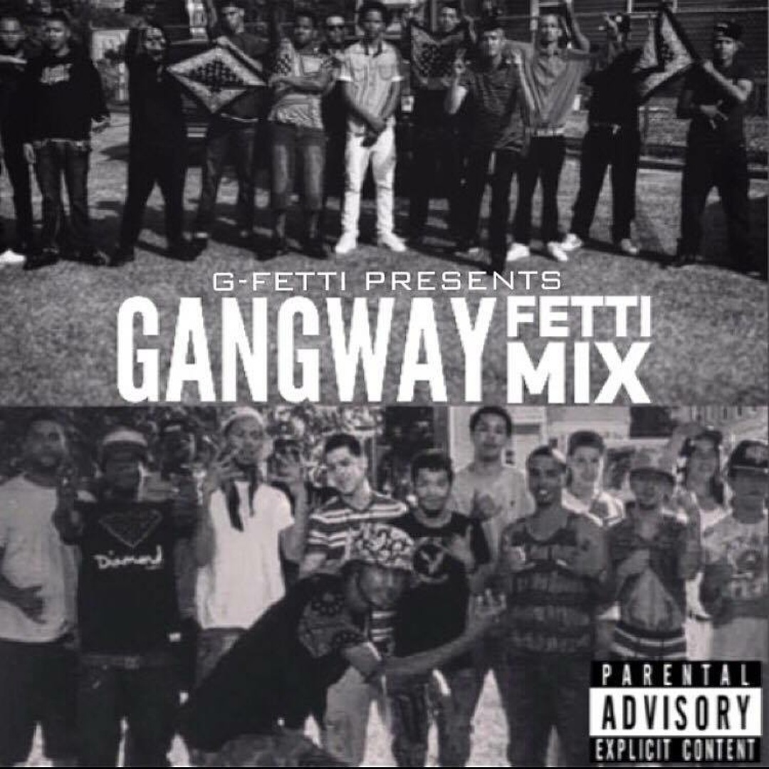 Stream G Fetti- Gangway Remix by BOS-fetti | Listen online for free on ...