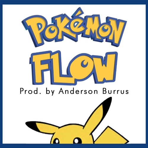 Listen to playlists featuring Pokemon Flow - Instrumental [w/ tags ...