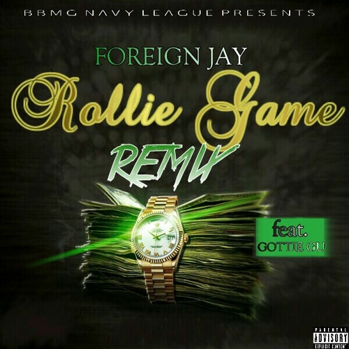 Stream Foreign Jay feat. Gottie2x - Rollie Game [Remix] by Gottie2x ...