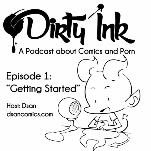 Stream episode Ep. 1 Getting Started by Dirty Ink Podcast podcast ...