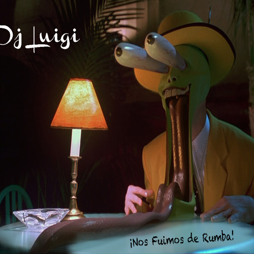 Stream Dj Luigi - ¡Nos Fuimos De Rumba! by user57129950 | Listen online ...