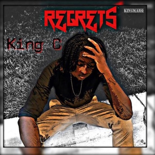 Stream King C - Regrets by King C in the Booth | Listen online for free ...