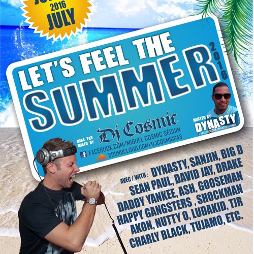 Stream Let's Feel The Summer 2016 by DjCosmic643 | Listen online for ...