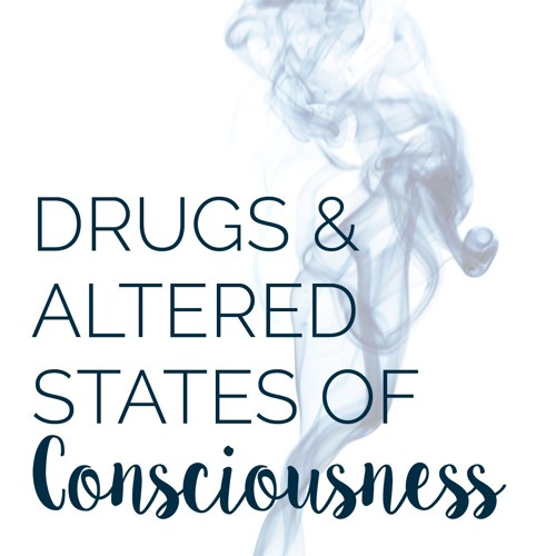 Stream Drugs and Altered States of Consciousness by SCHC | Listen ...