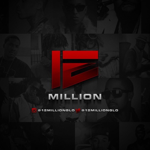 Stream 12m Bh Y#! by 12hunna | Listen online for free on SoundCloud